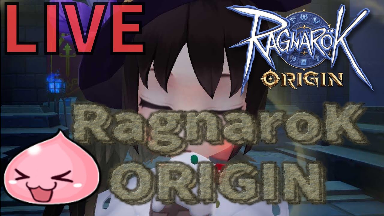 【ラグオリ】#16週末定期配信☆ラグナロクオリジンに新道ねるるが再びやってきた！【Ragnarok Origin】 – ラグナロクオリジン ...
